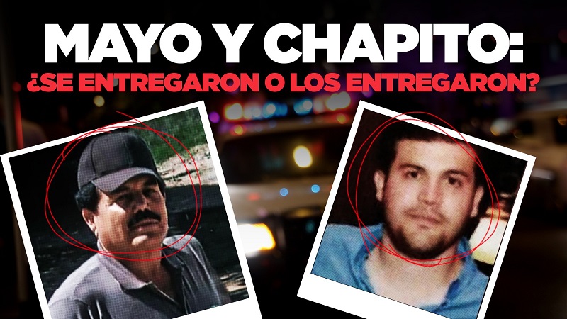 Mayo y Chapito: ¿Se entregaron o los entregaron? - Código Magenta