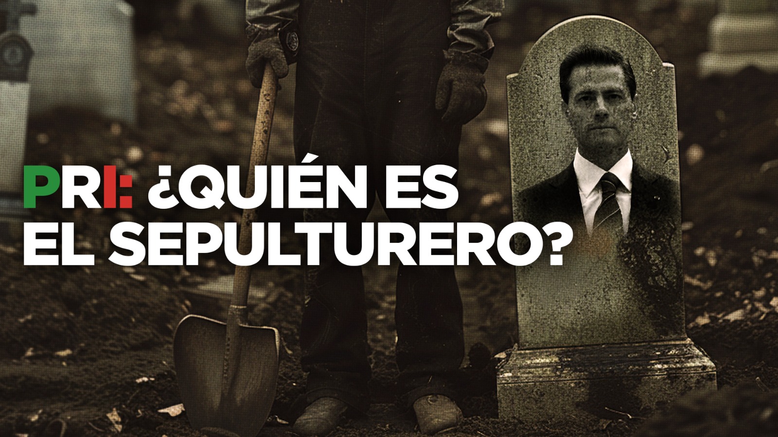 PRI: ¿Quién es el sepulturero? - Código Magenta