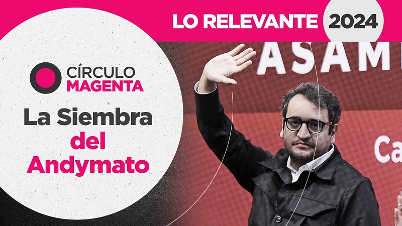 Círculo Magenta | Lo Relevante 2024: La siembra del Andymato - Código ...