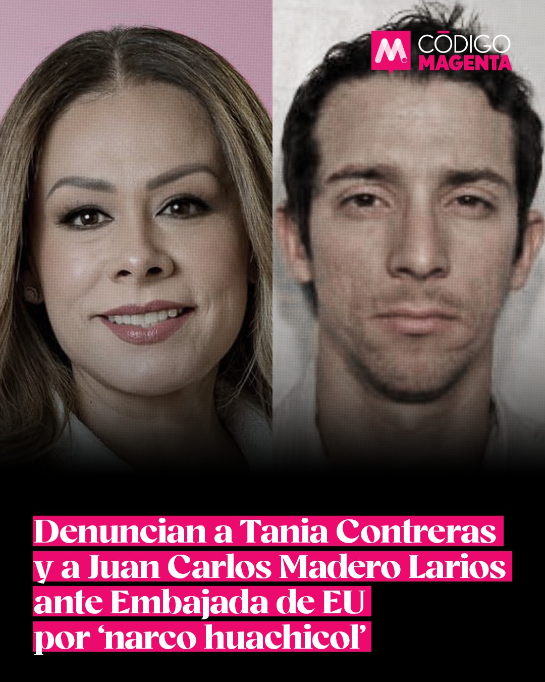 Denuncian a Tania Contreras y a Juan Carlos Madero Larios ante Embajada ...