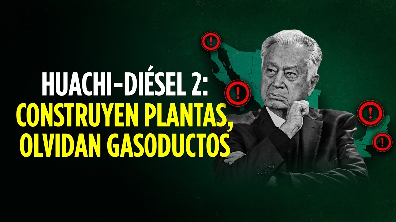 Huachi-diésel 2: Construyen plantas, olvidan gasoductos - Código Magenta
