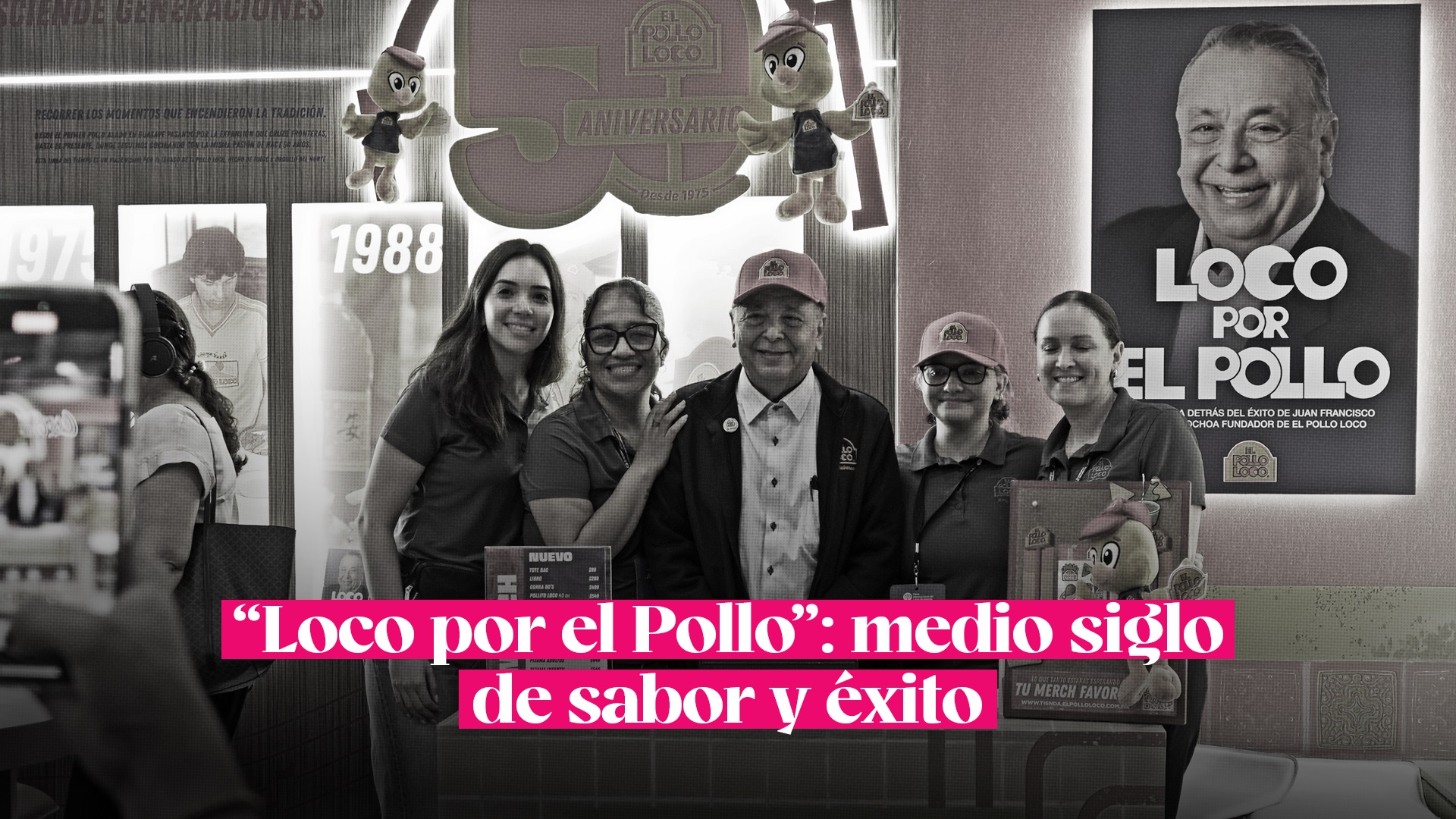 “Loco por el Pollo”: medio siglo de sabor y éxito - Código Magenta