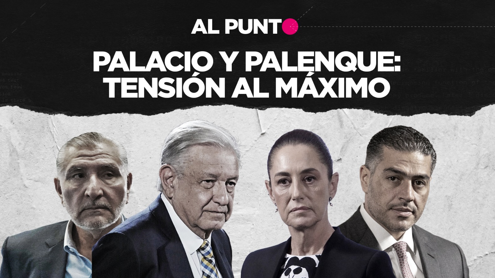 Al Punto | Palacio y Palenque: tensión al máximo - Código Magenta