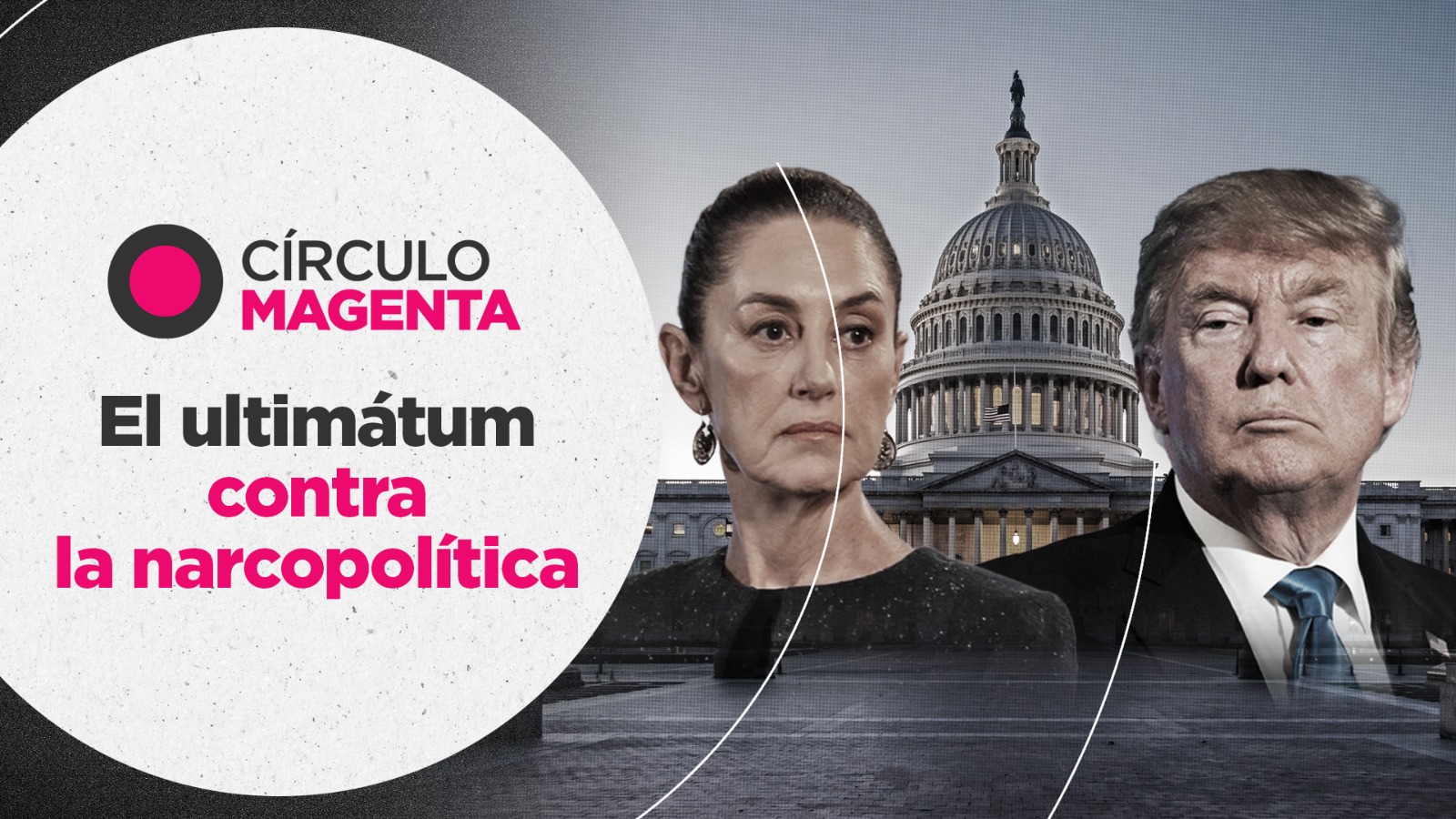 Círculo Magenta: El ultimátum contra la narcopolítica - Código Magenta