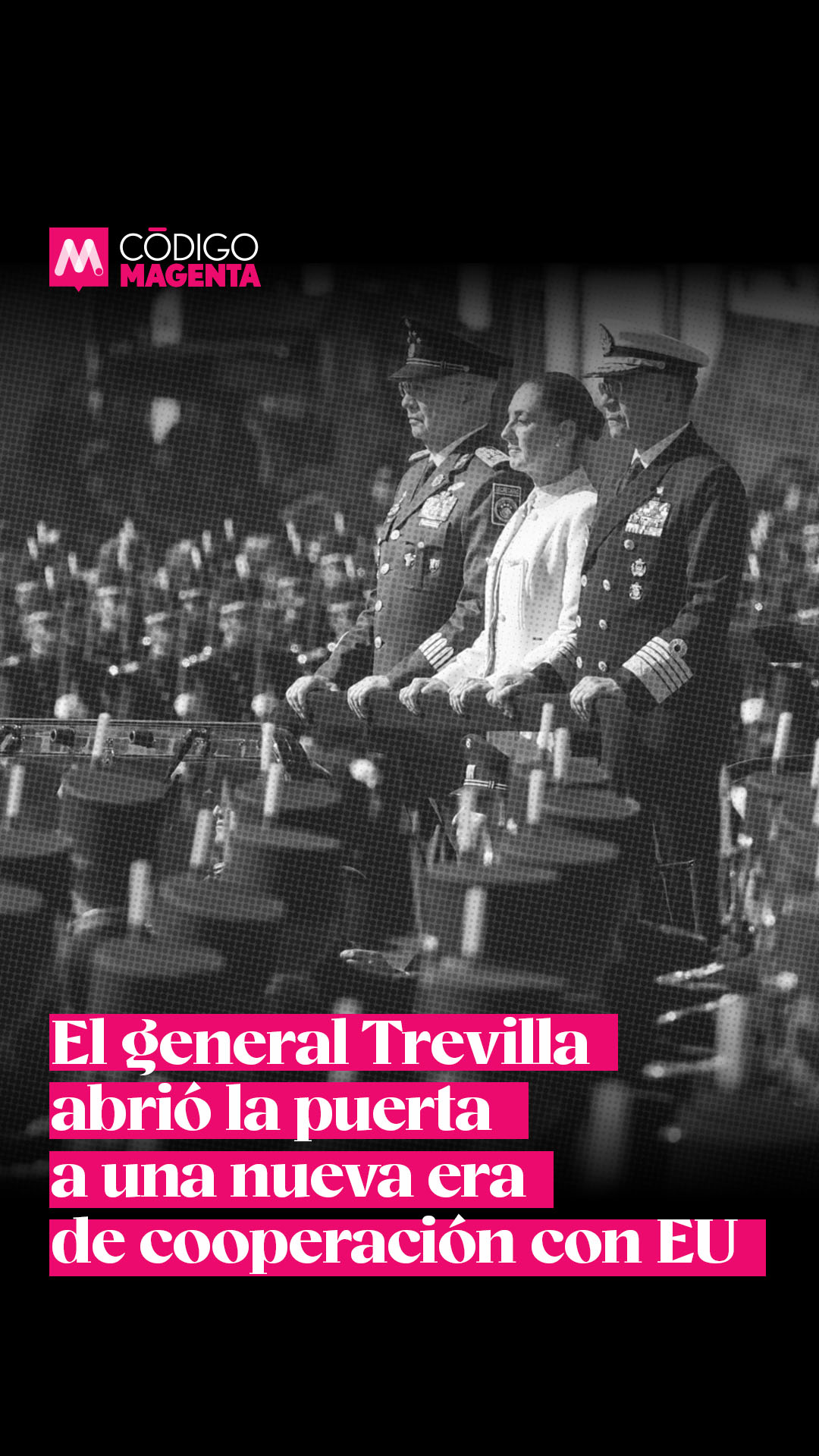 El general Trevilla abrió la puerta a una nueva era de cooperación con ...